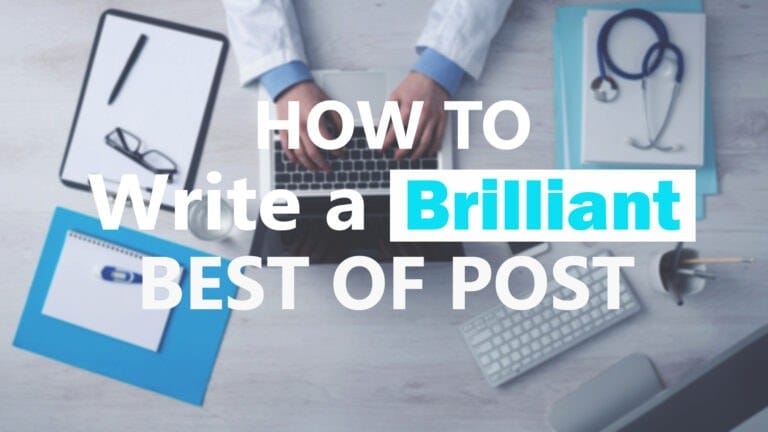 Affiliate Guide: How To Write A Brilliant Best Of Post That Will Rank ...