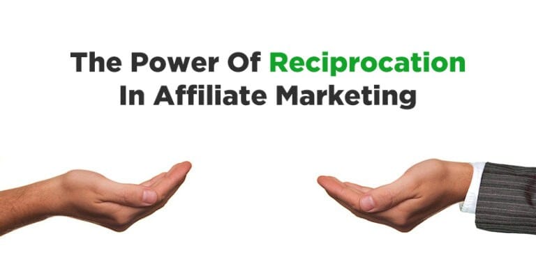 The Power Of Reciprocation In Affiliate Marketing | ThirstyAffiliates