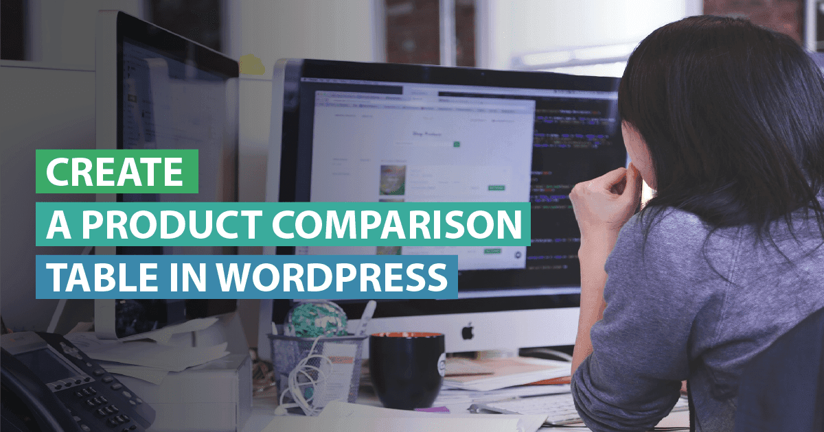 How To Create A Product Comparison Table In WordPress (2026)