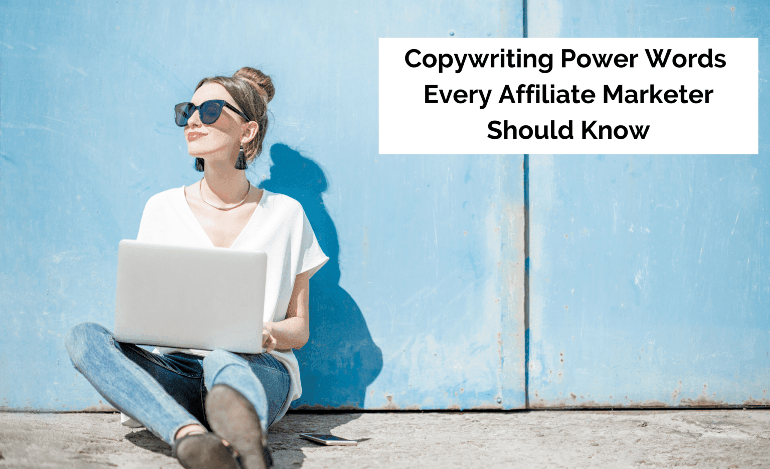 Copywriting Power Words Every Affiliate Marketer Should Know ...